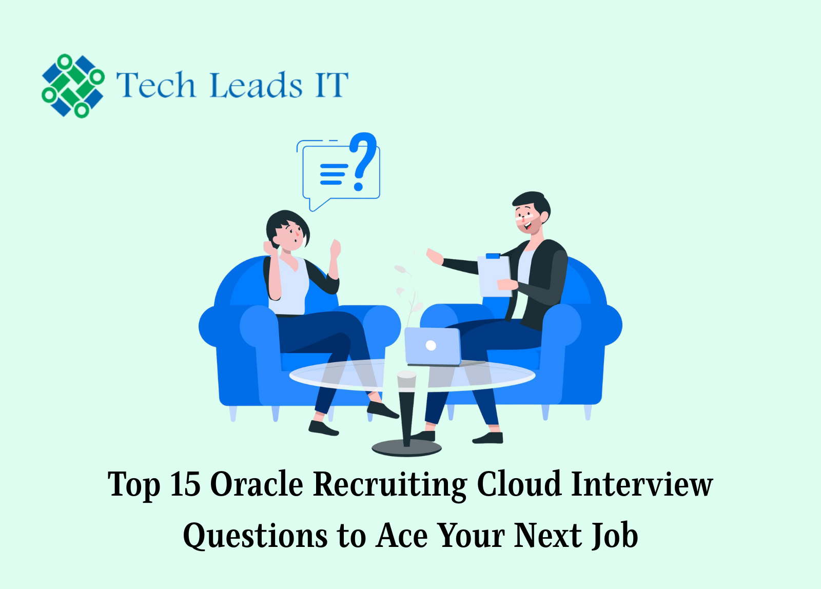 Top 15 Oracle Recruiting Cloud Interview Questions To Ace Your Next Job ...